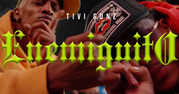 Tivi Gunz - Enemiguito - Single