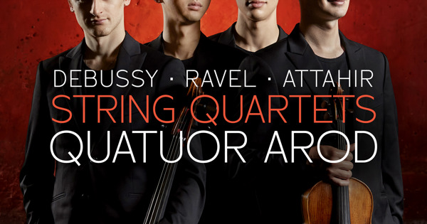 Debussy – Ravel – Attahir: String Quartets