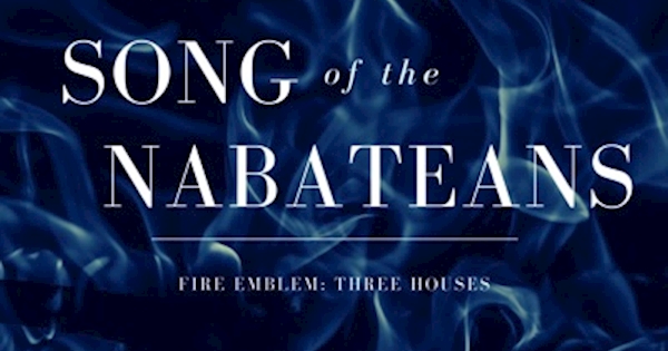 Samantha Ballard - Song of the Nabateans (From "Fire Emblem: Three ...