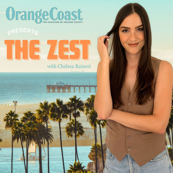 The Zest from Orange Coast magazine