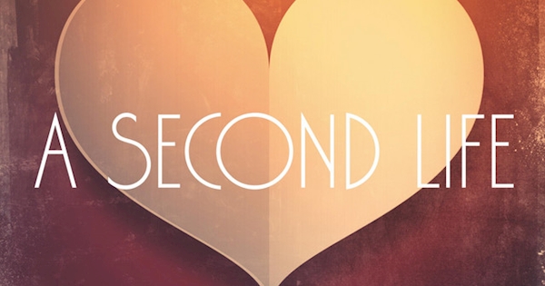 A Second Life - Definition of Love
