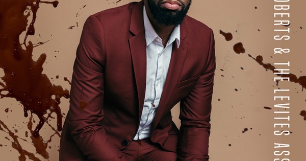 Sam Roberts & the Levites Assembly - Sam Roberts & the Levites Assembly
