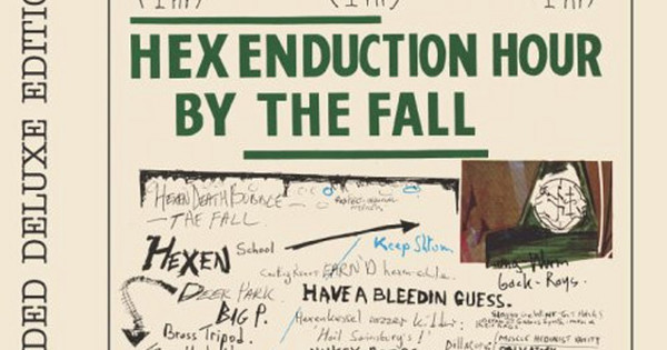The Fall - Hex Enduction Hour (Expanded Deluxe Edition)