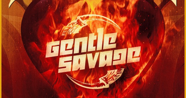 Gentle Savage - Fuel My Fire - Single