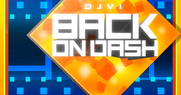 DJVI - Back on Dash