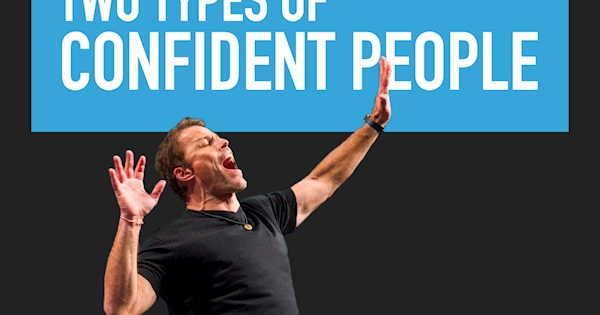 Two Types of Confident People