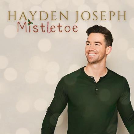 Hayden Joseph - Mistletoe