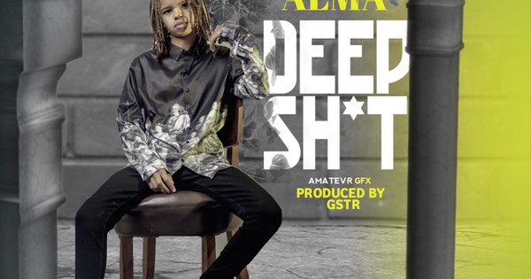 Alma Rasta Gyal - Deep Shit