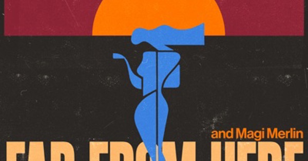 Busty and the Bass & Magi Merlin - Far From Here - Single