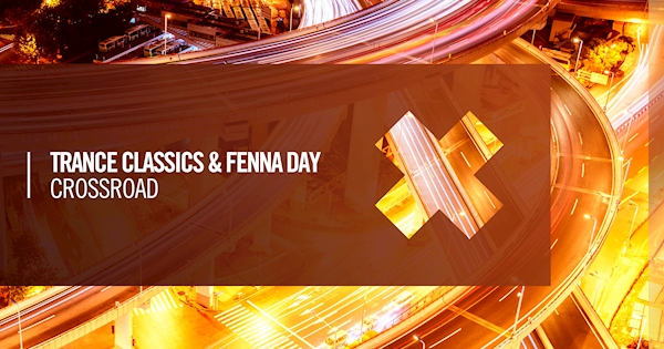 Crossroad by Trance Classics & Fenna Day