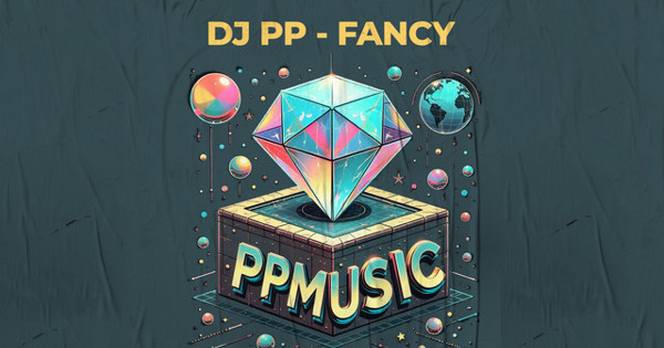 DJ PP - Fancy - Radio Edit