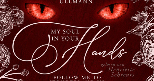 Kristin Ullmann - My Soul in your Hands [Follow me to Wonderland, Band ...