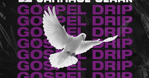 Jahmaol Clark - Gospel Drip