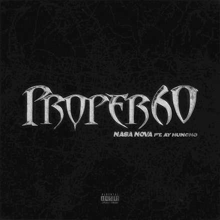 NASA NOVA, Ay Huncho - Proper60
