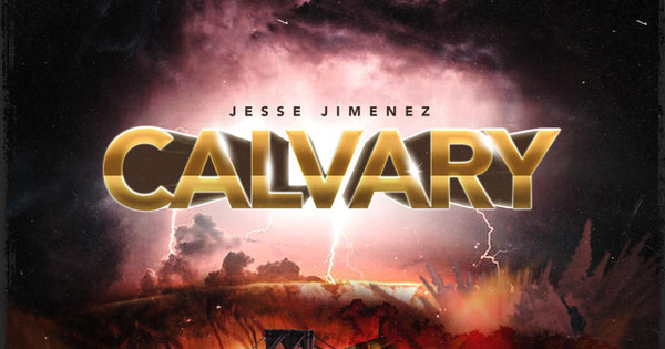 Jesse Jimenez - Calvary