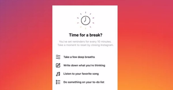 Instagram Tests New 'Take a Break' Feature to Encourage Users to Limit ...