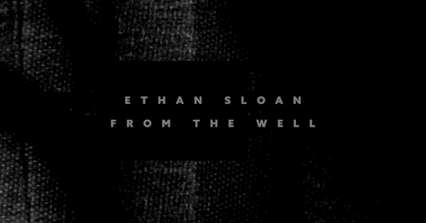 Ethan Sloan - Into the Void
