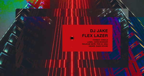 DJ JAKE "Flex Lazer"