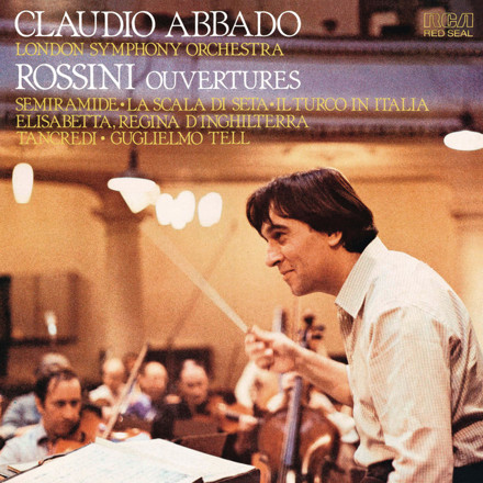 Gioachino Rossini, Claudio Abbado - Elisabetta, Regina D'Inghilterra: Ouverture - Remastered