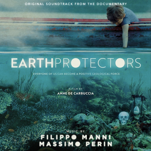 Earth Protectors (The Original Soundtrack)