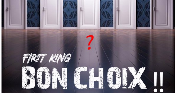 First King - Bon Choix