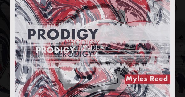Myles Reed - Prodigy