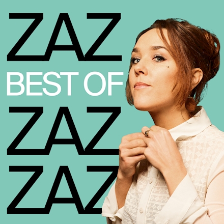 Best Of Zaz