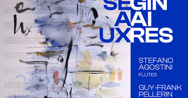 Stefano Agostini, Guy-Frank Pellerin - Oiseaux Imaginaries