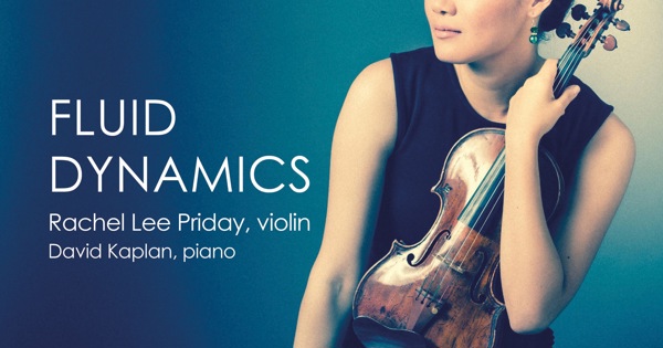 Rachel Lee Priday, David Kaplan - Fluid Dynamics