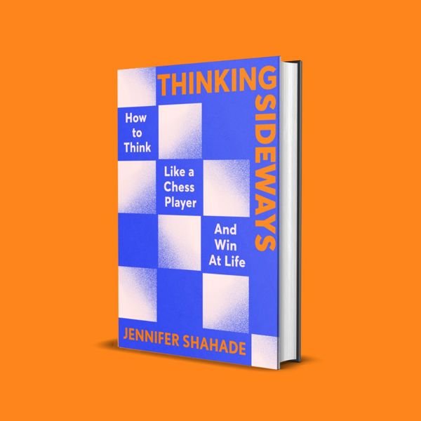 Thinking Sideways by Jennifer Shahade
