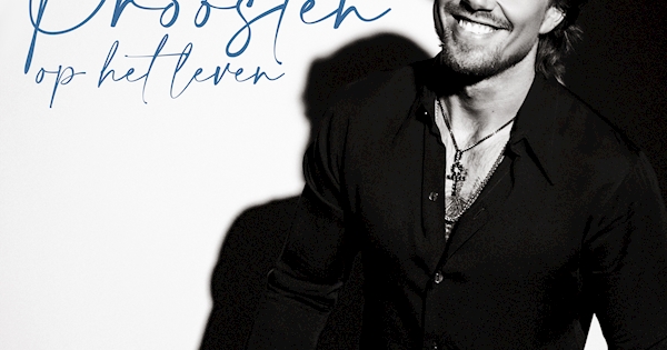 Proosten Op Het Leven