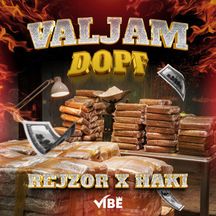 Rejzor, Haki - Valjam Dopf