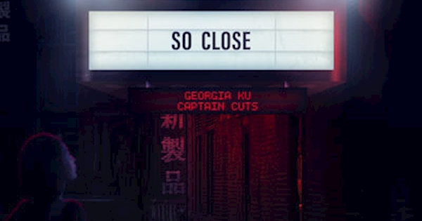 NOTD - So Close
