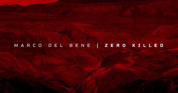 Marco del Bene - Zero Killed