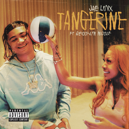 Jae Lynx - Tangerine (feat. Brooklyn Nicole) - Single