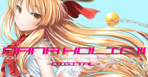 SOUND HOLIC - NANA HOLIC III -DIGITAL-