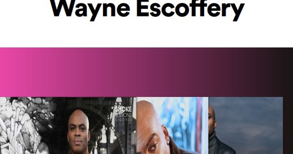 This Is Wayne Escoffery