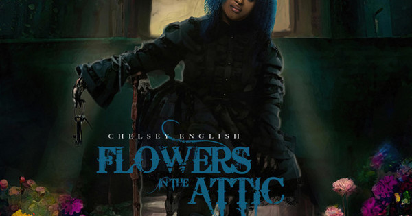 Chelsey English - Flowers In The Attic