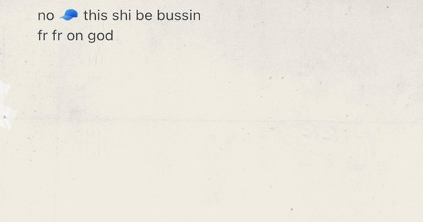 Dylan Rouda - no 🧢 this shi be bussin fr fr on god