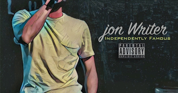 Jon Writer - Independently Famous