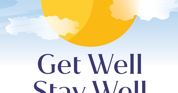 Get Well, Stay Well