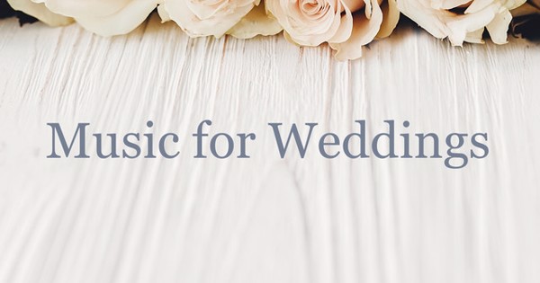 Music for Weddings
