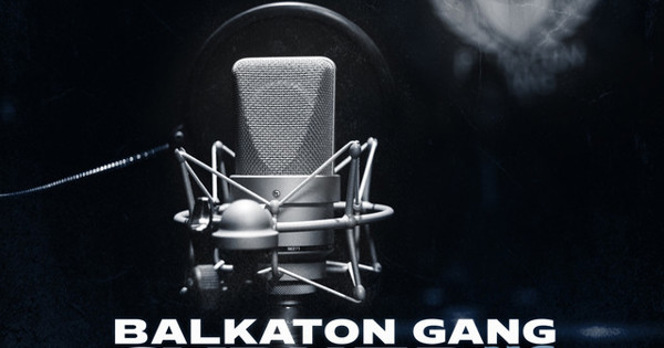 Balkaton Gang - Cypher #1