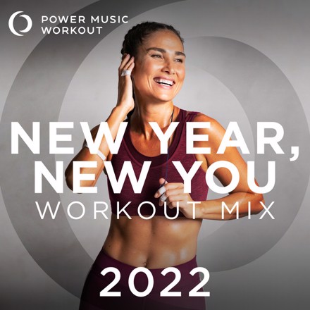 Power Music Workout - New Year, New You Workout Mix 2022 (Nonstop ...