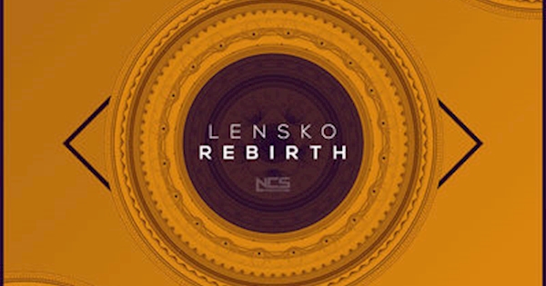 Lensko - Rebirth - Single