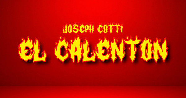 Joseph Cotti - El Calentón