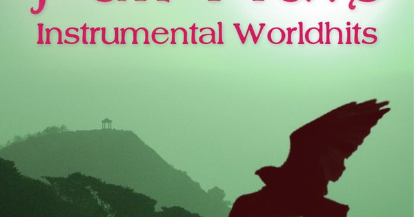 Pan Flute - Instrumental Worldhits - Volume 3