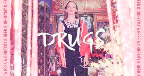 OhHeyMy, Geek - Drugs (feat. Geek)