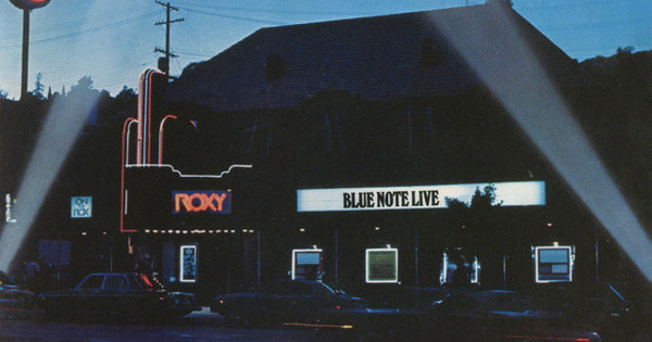 Blue Note Live At The Roxy, Vol.1