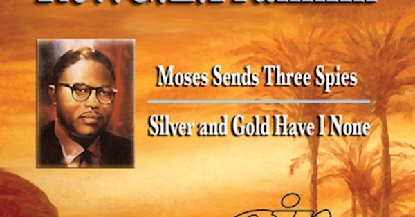 Rev. C.L. Franklin - Moses Sends Three Spies